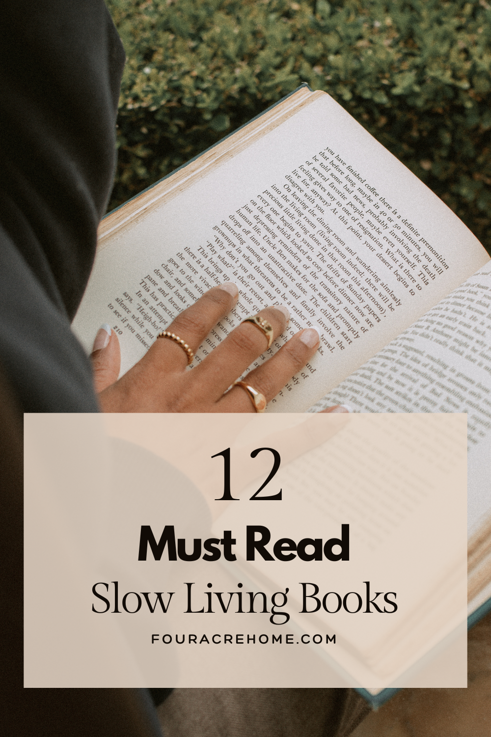 12 Must Read Slow Living Books - fouracrehome